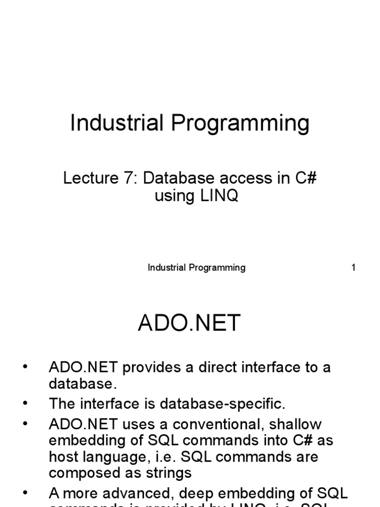 Industrial Programming: Lecture 7: Database Access in C# Using LINQ | PDF | Language Integrated ...