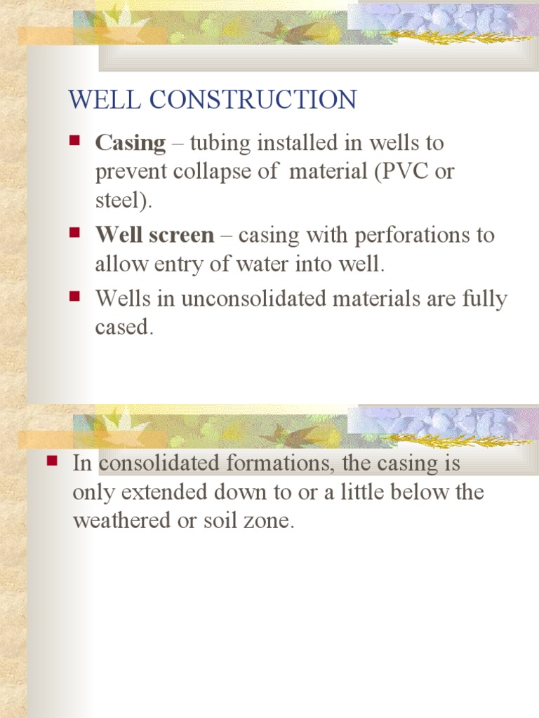 Well Construction: Casing - Tubing Installed in Wells To | PDF