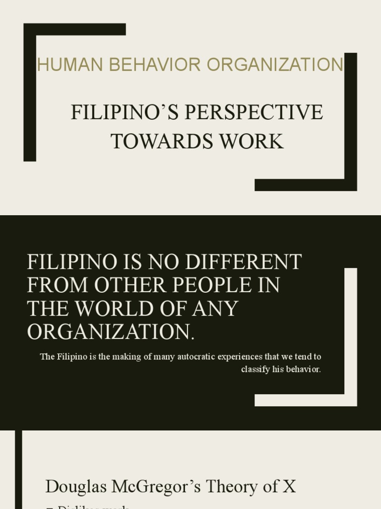 Human Behavior Organization: Filipino'S Perspective Towards Work | PDF ...