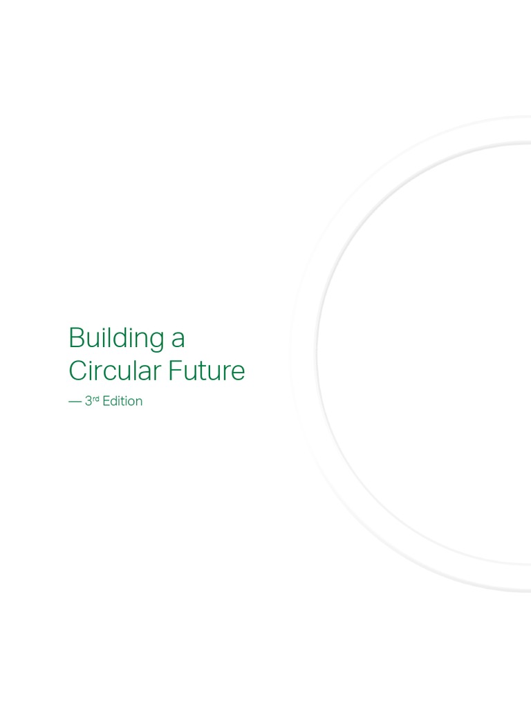 Building A Circular Future 3 3 | PDF | Sustainability | Business Model
