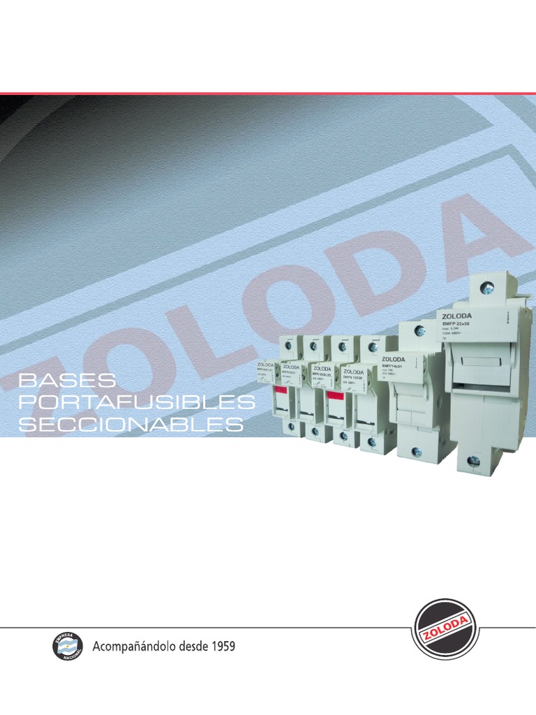 ZOLODA - Catálogo Fusibles y Bases-Portafusibles | PDF | Componentes ...