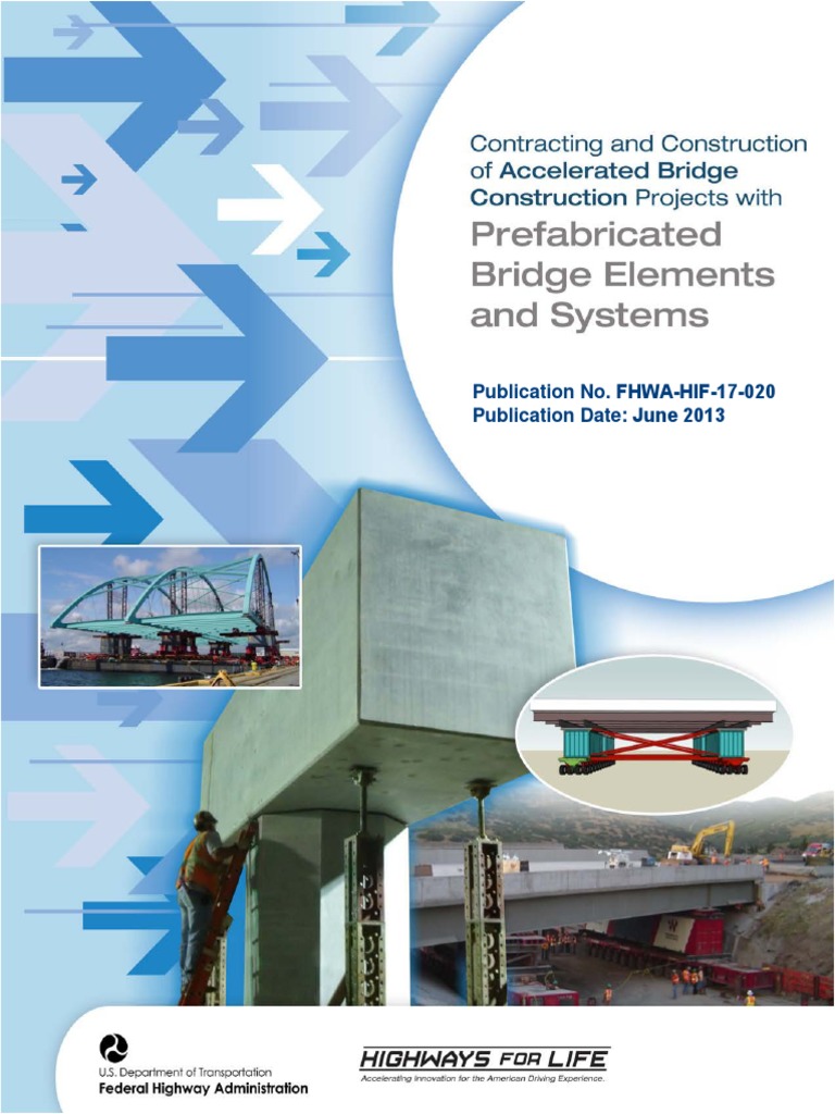 Contracting and Construction of Accelerated Bridge Construction ...