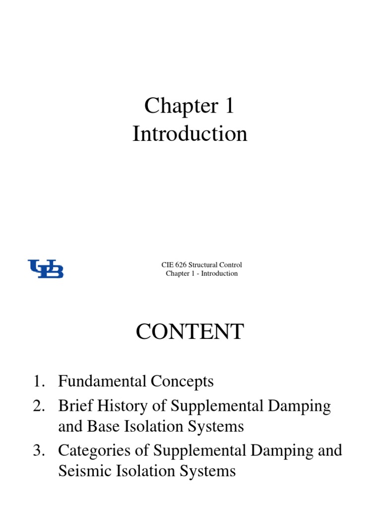 CIE 626 - Structural Control Chapter 1 - Introduction CIE 626 ...