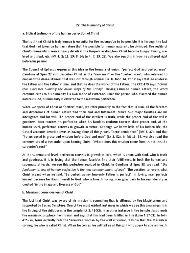 The Humanity of Christ A. Biblical Testimony of The Human Perfection of ...
