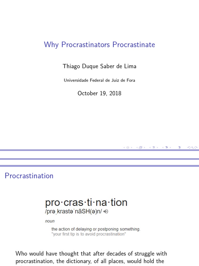 An Analysis of Why People Procrastinate and Strategies to Overcome ...