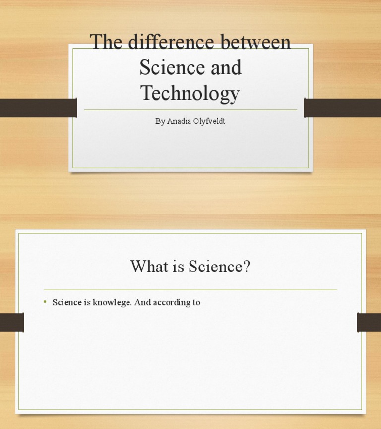 The Difference Between Science and Technology: by Anadia Olyfveldt | PDF
