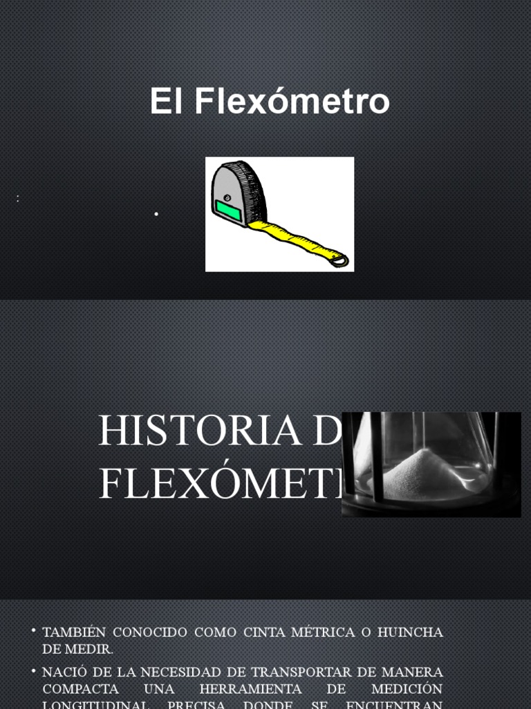 Historia y partes del flexómetro | PDF | Acero | Pintar