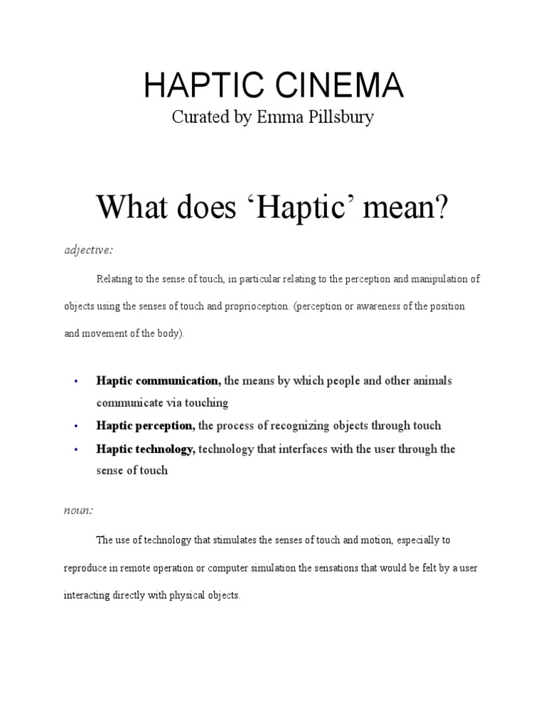 Haptic Visuality in Cinema Explained | PDF | Senses | Perception