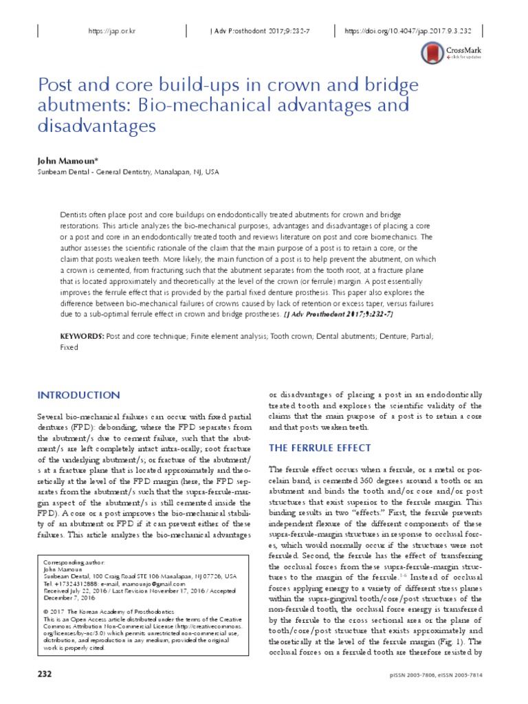 Post and Core Build-Ups in Crown and Bridge Abutments: Bio-Mechanical ...