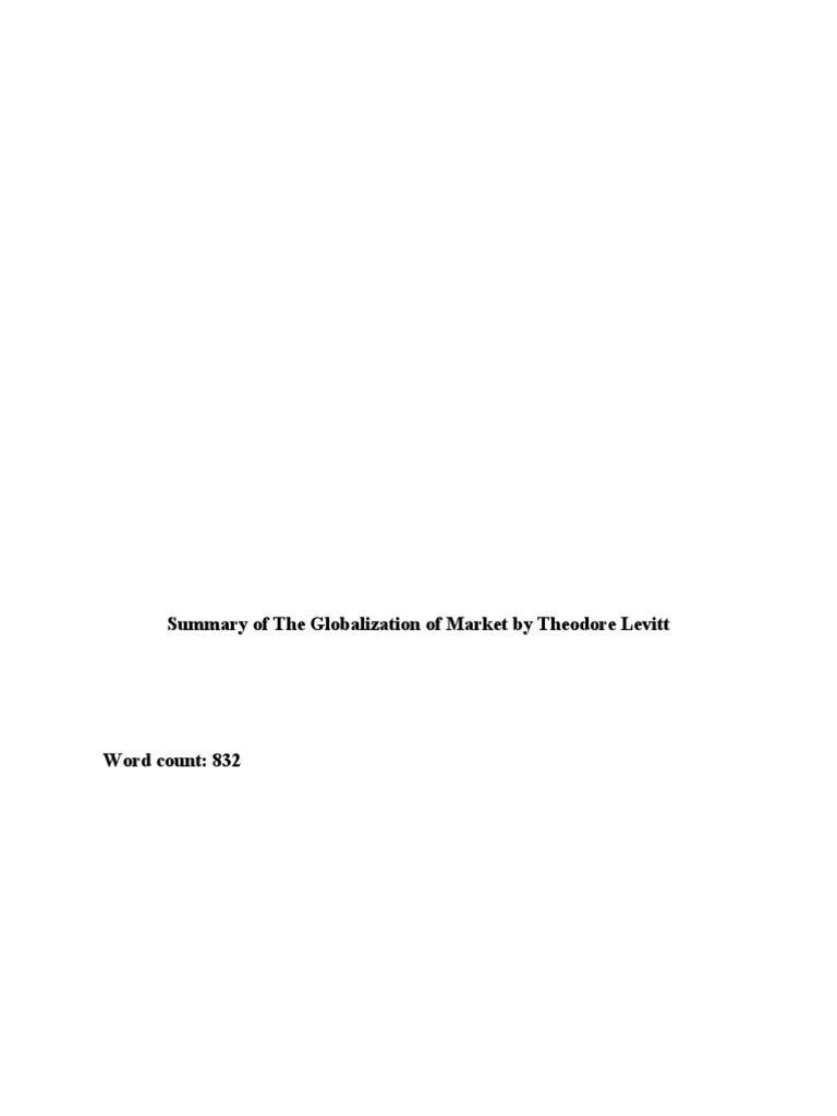 Summary of The Globalization of Market by Theodore Levitt | PDF ...
