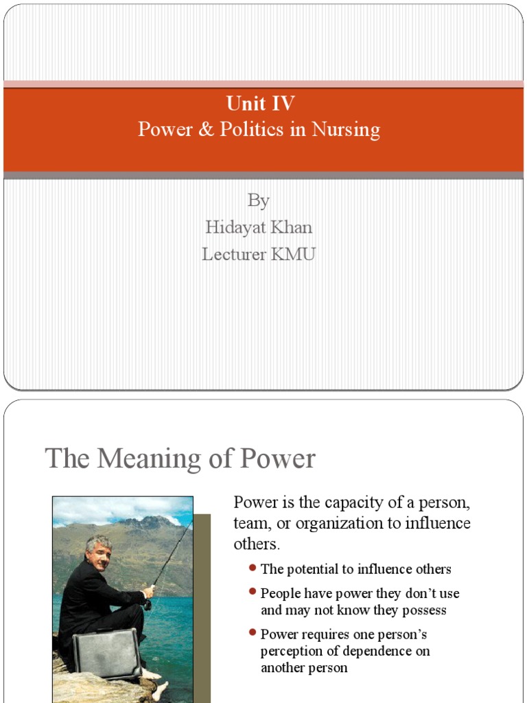 Unit IV Power & Politics in Nursing | PDF | Power (Social And Political ...