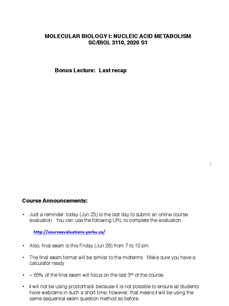 Molecular Biology I: Nucleic Acid Metabolism SC/BIOL 3110, 2020 S1 ...