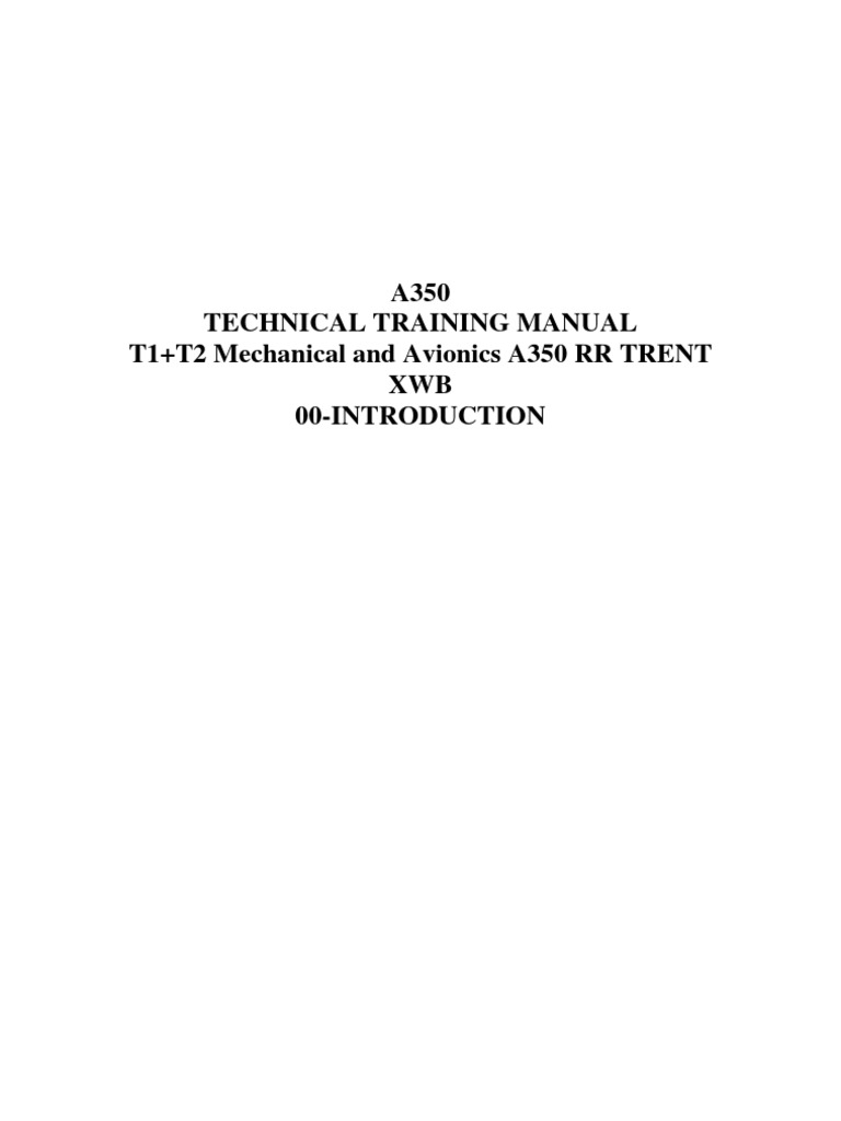 A350 Technical Training Manual T1+T2 Mechanical and Avionics A350 RR ...