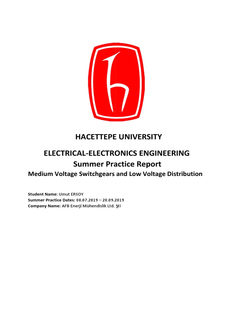 Hacettepe University Electrical-Electronics Engineering Summer Practice ...
