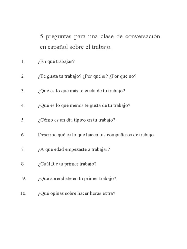 5 Preguntas para Una Clase de Conversación en Español Sobre El Trabajo ...
