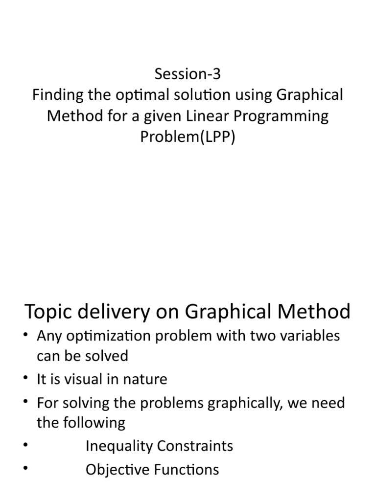 Session-3 Finding The Optimal Solution Using Graphical Method For A Given Linear Programming ...