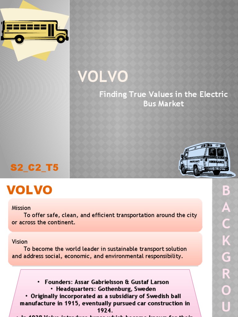 Volvo: Finding True Values in The Electric Bus Market | PDF | Bus | China