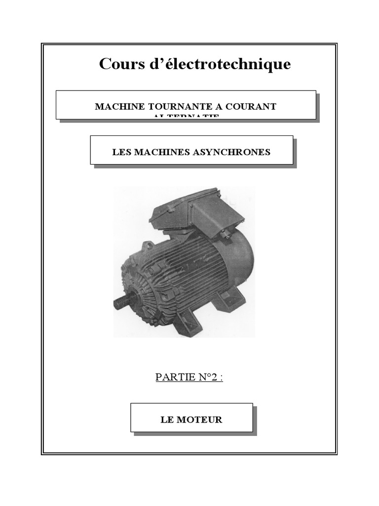 Moteurs asynchrones : fonctionnement et caractéristiques | PDF ...