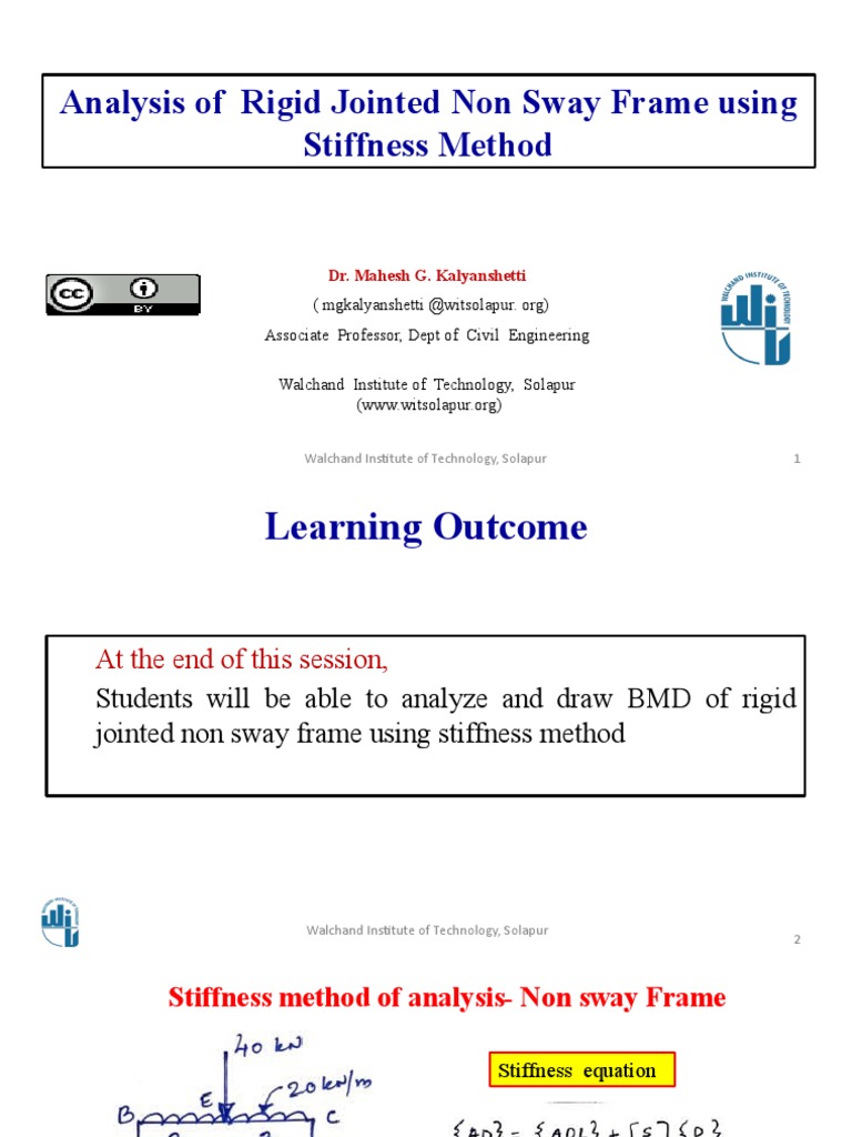 Analysis of Rigid Jointed Non Sway Frame Using Stiffness Method | PDF | Stiffness | Structural ...
