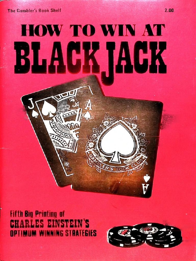 Einstein, Charles - How To Win at Blackjack | PDF | Card Counting ...