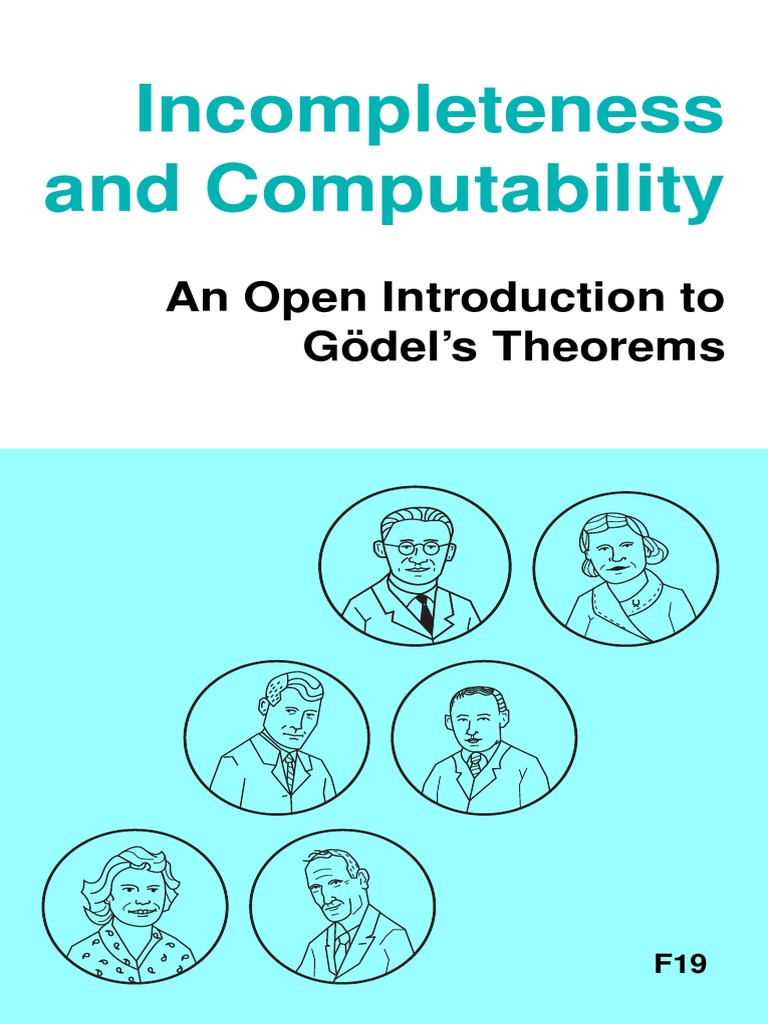 Incompleteness and Computability Ic-Screen | PDF | Mathematical Logic | Axiom