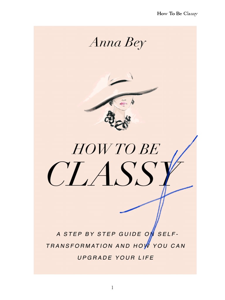 How To Be Classy | PDF | Etiquette | Self Esteem