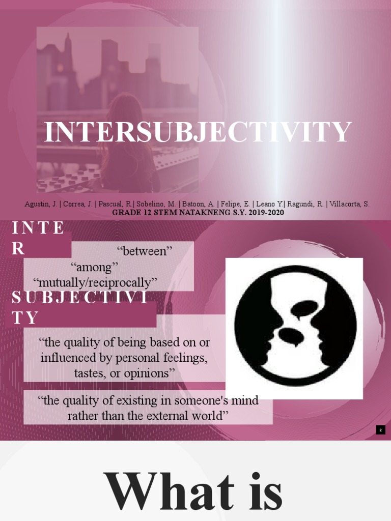 Intersubjectivity: GRADE 12 STEM NATAKNENG S.Y. 2019-2020 | PDF ...
