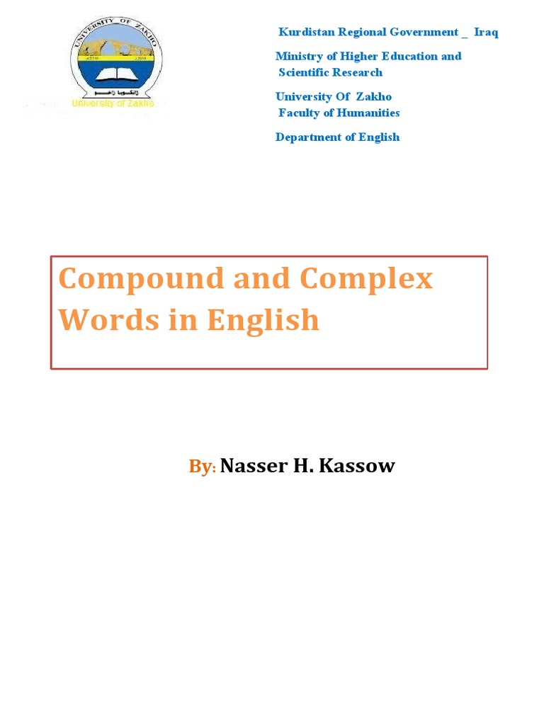 Compound and Complex Words in English: Nasser H. Kassow | PDF ...