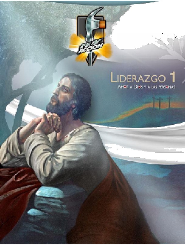 Fe y Accion Liderazgo I | PDF | Amor | Maestros