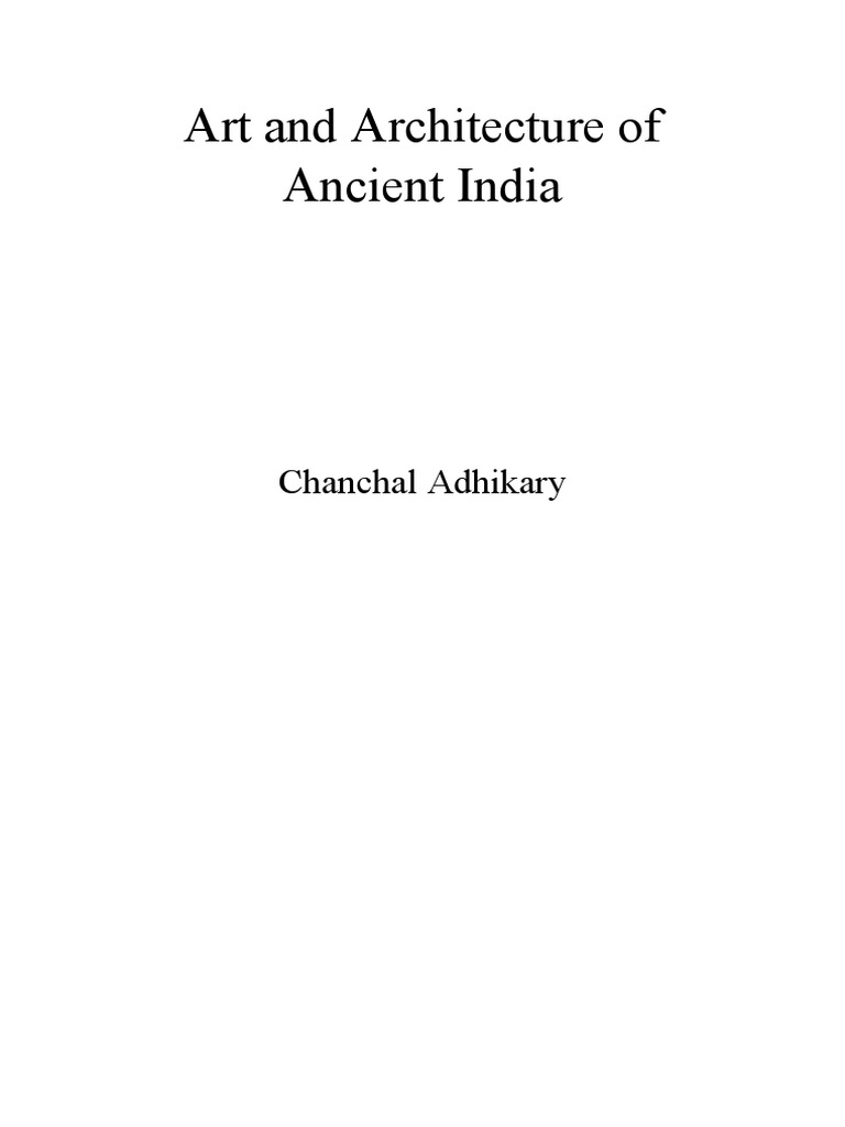 Art and Architecture of Ancient India | PDF | Rock Art