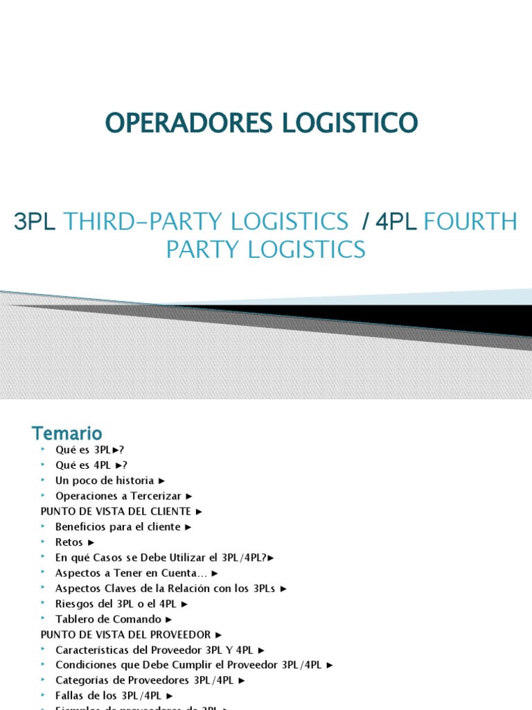 Operadores Logisticos 3PL y 4PL | PDF | Calidad (comercial) | Logística