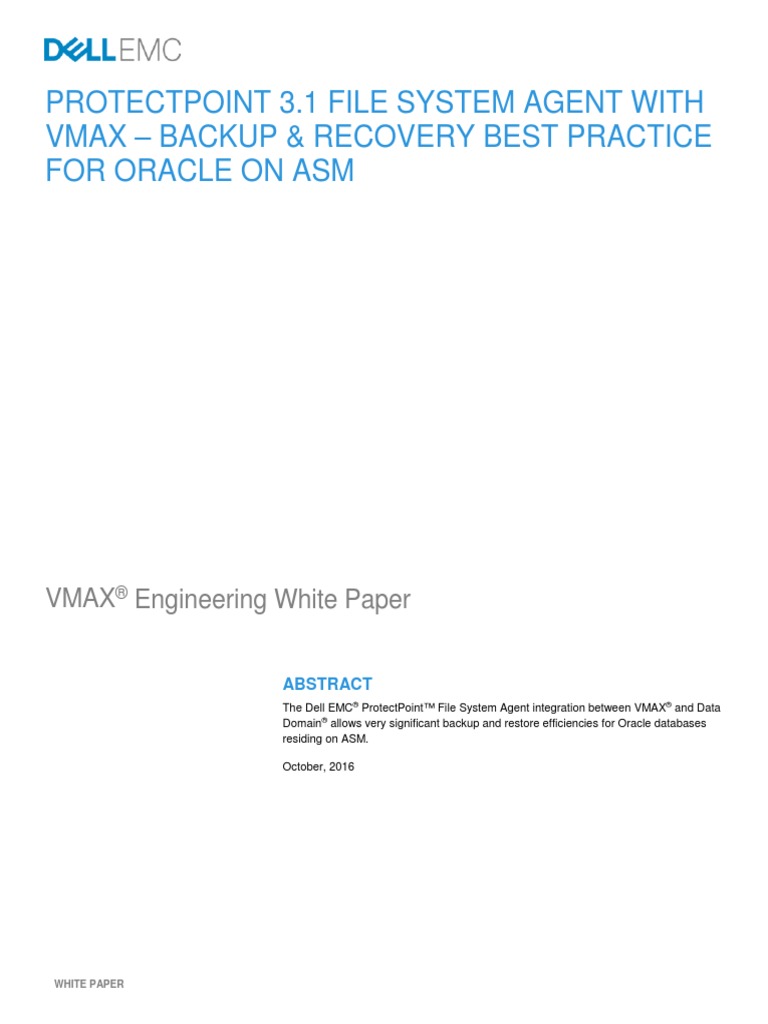 h14777 Vmax3 Protectpoint File System Agent Vmax3 WP PDF | Download Free PDF | Backup ...