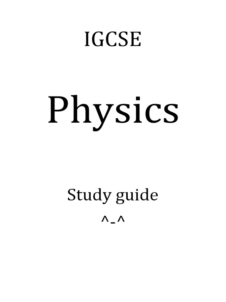 IGCSE Physics Study Guide (General Physics) | PDF | Acceleration | Force