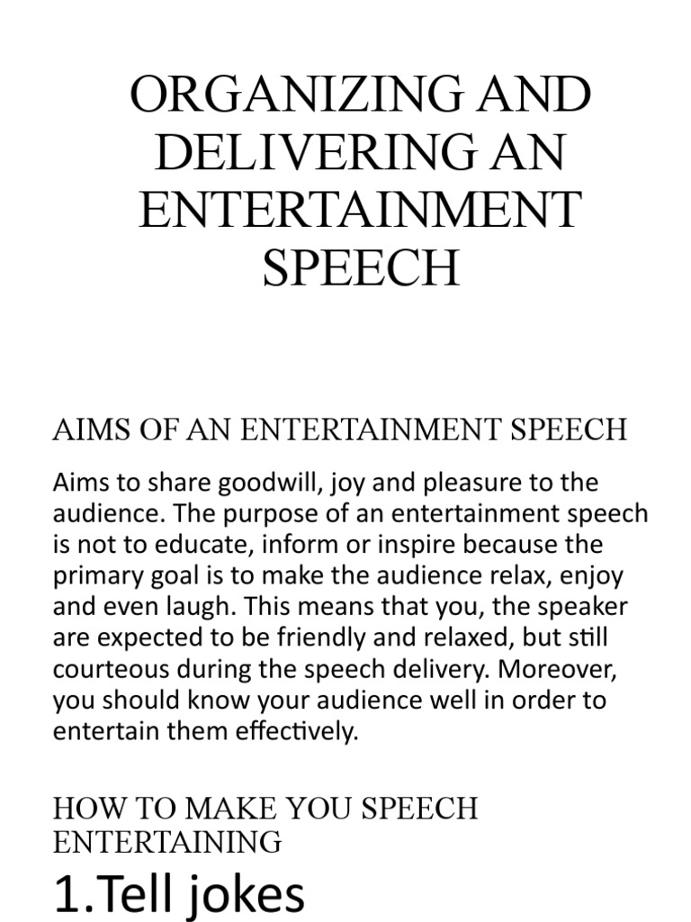 Organizing and Delivering An Entertainment Speech | PDF