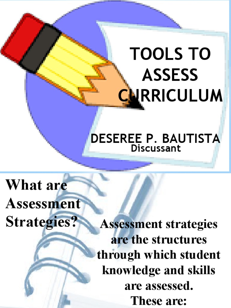 Tools To Assess Curriculum: Deseree P. Bautista | PDF | Educational ...