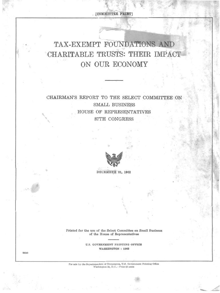 Foundations - Tax Exempt Foundations Their Impact On Our Economy US Gov ...