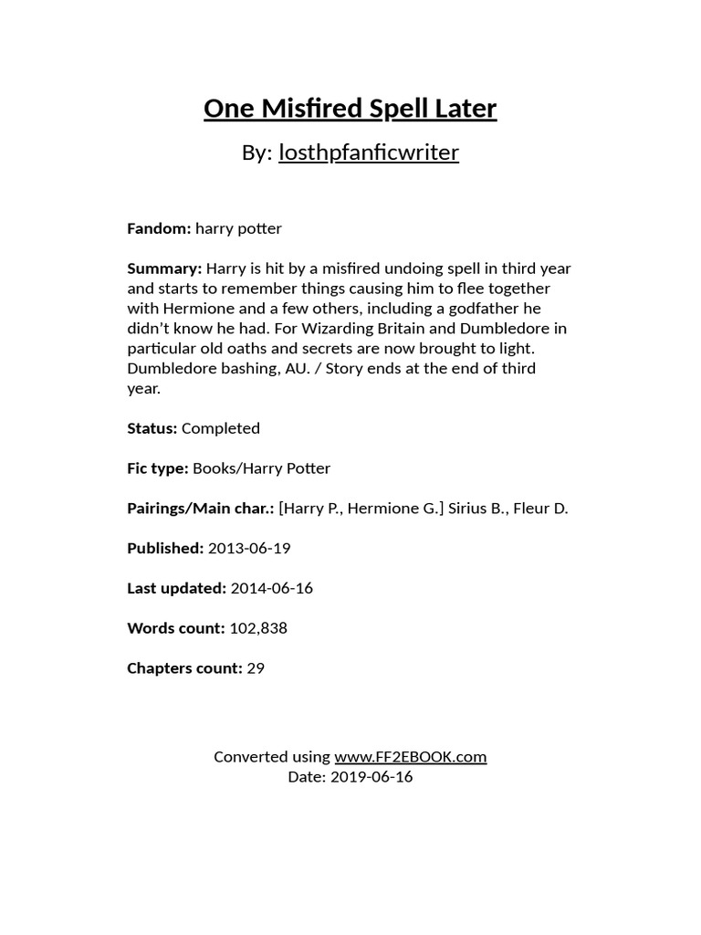 One Misfired Spell Later - Losthpfanficwriter | PDF | Fantasy Worlds ...