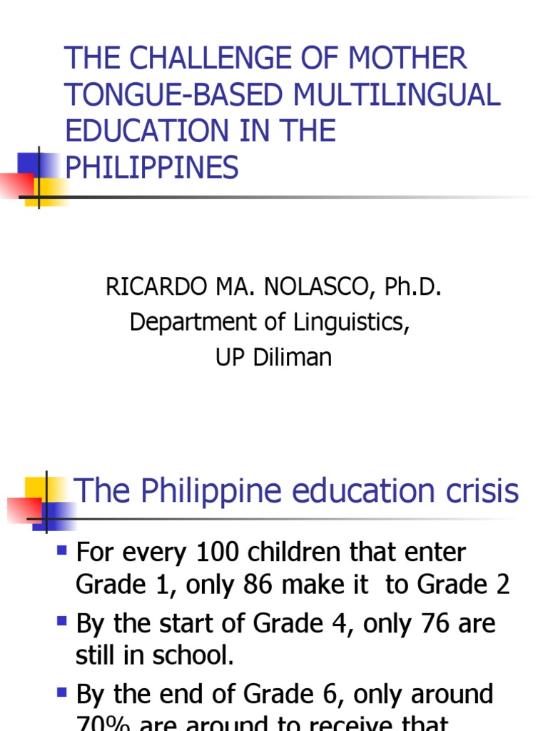 Mother Tongue Based Multilingual Education in The Philippines DR ...