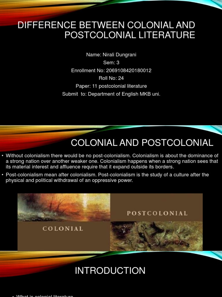 Difference Between Colonial and Postcolonial Literature | PDF | Postcolonialism | Colonialism