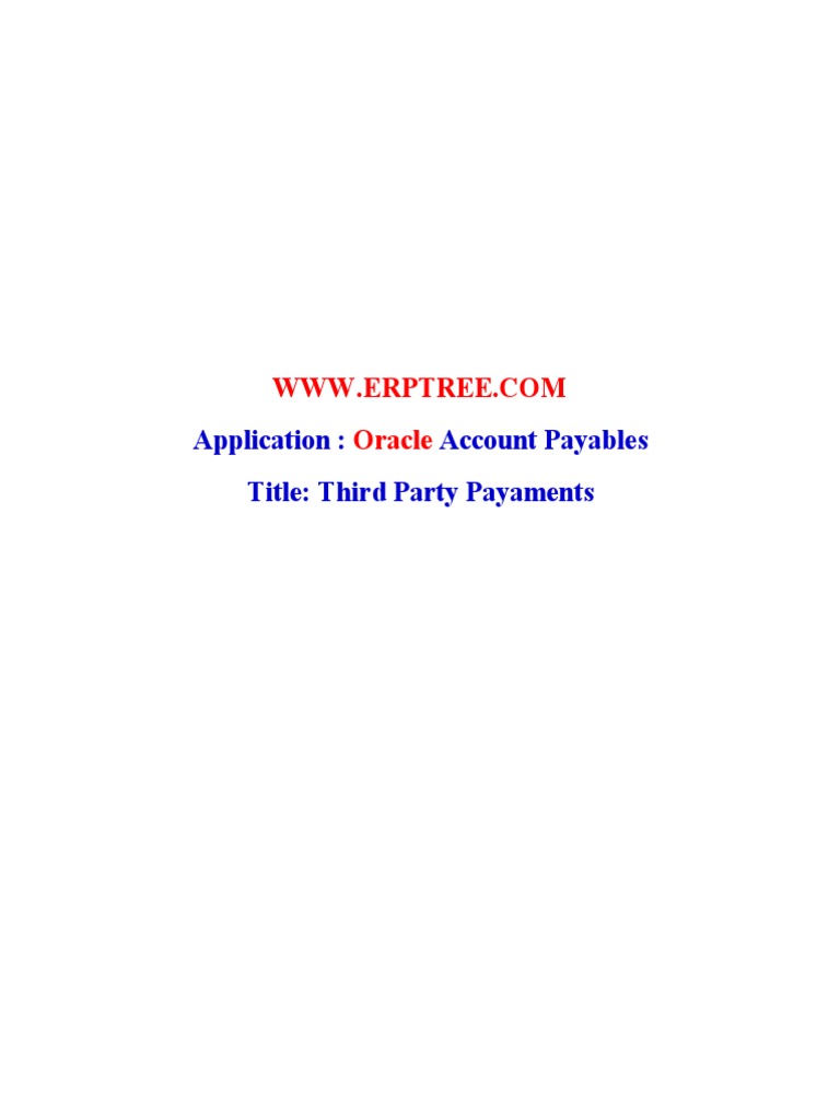 Oracle Account Payables: Third Party Payments Guide | PDF | Accounts ...