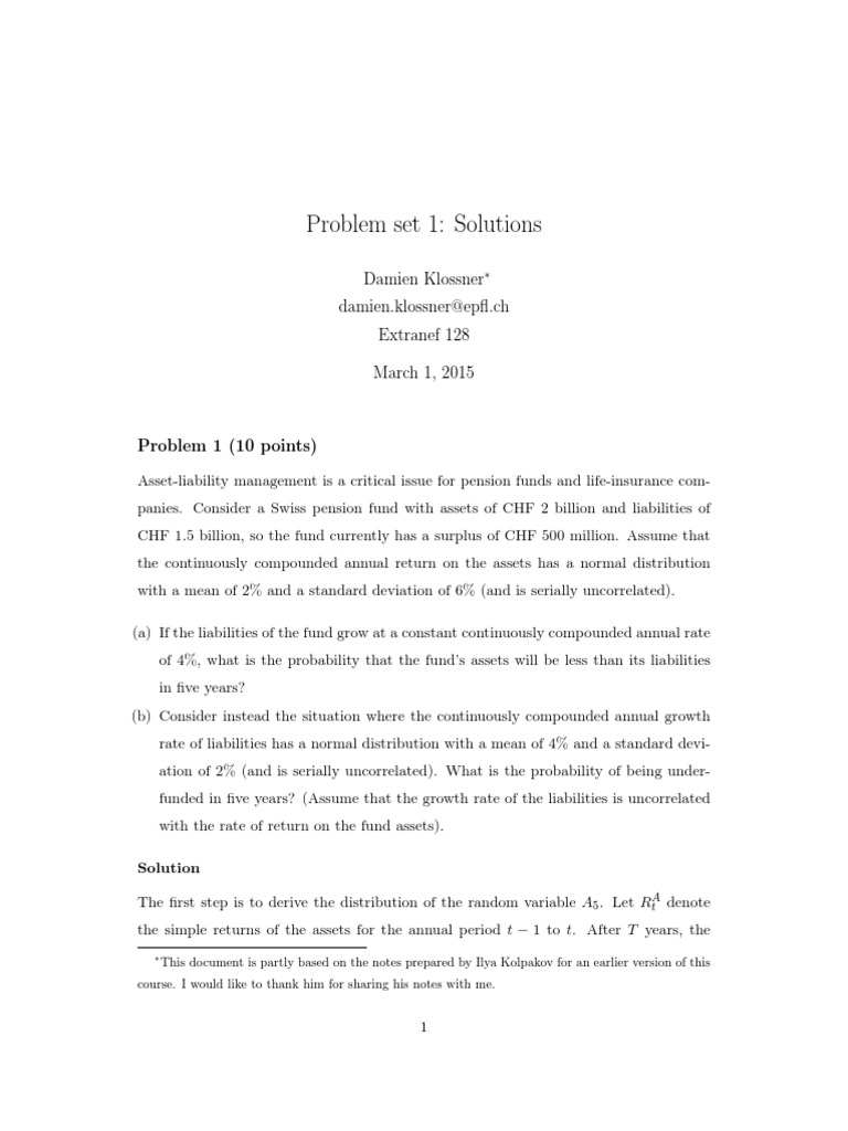 Problem Set 1: Solutions: Damien Klossner Damien - Klossner@epfl - CH Extranef 128 March 1, 2015 ...