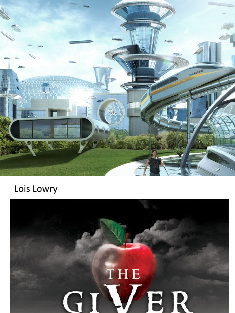 Notes of The Giver | PDF | Dystopia | The Giver