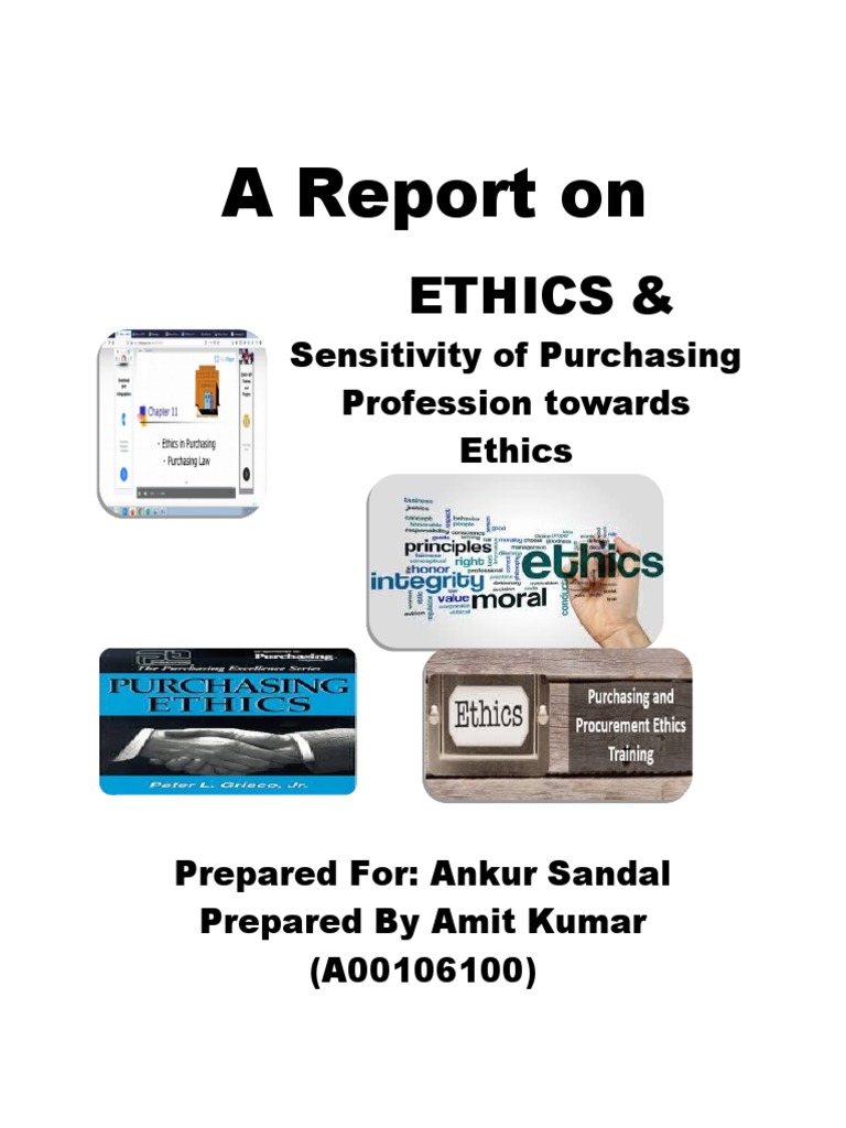 A Report On: Ethics & | PDF | Reputation | Supply Chain