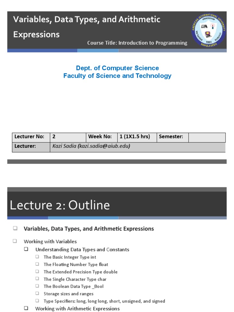 Variables, Data Types, and Arithmetic Expressions: Dept. of Computer ... Variables, Data Types, and Arithmetic Expressions: Dept. of Computer ...
