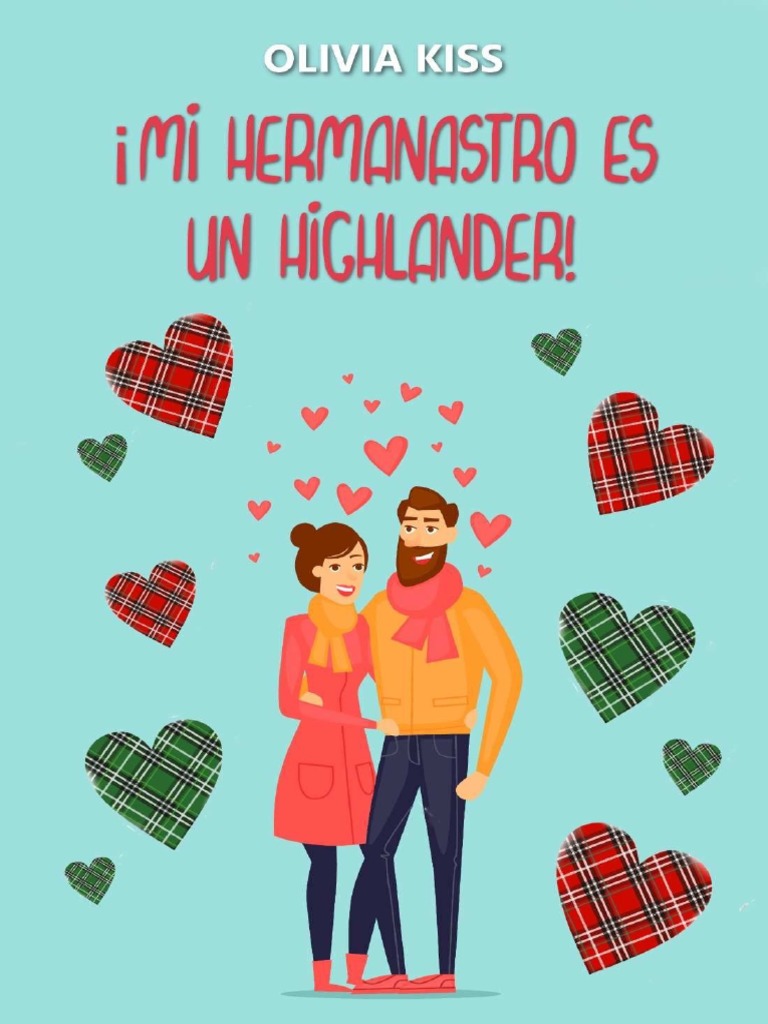 !mi Hermanastro Es Un Highlander - Olivia Kiss | PDF | Amor