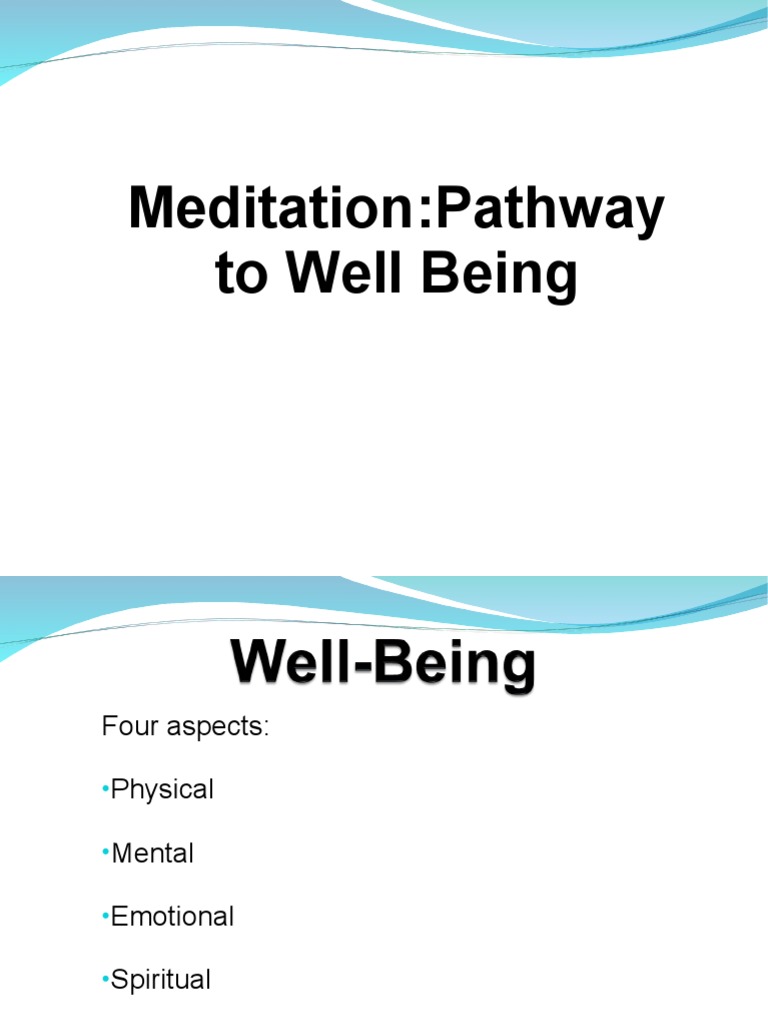 Meditation:Pathway To Well Being | PDF | Meditation | Mindfulness