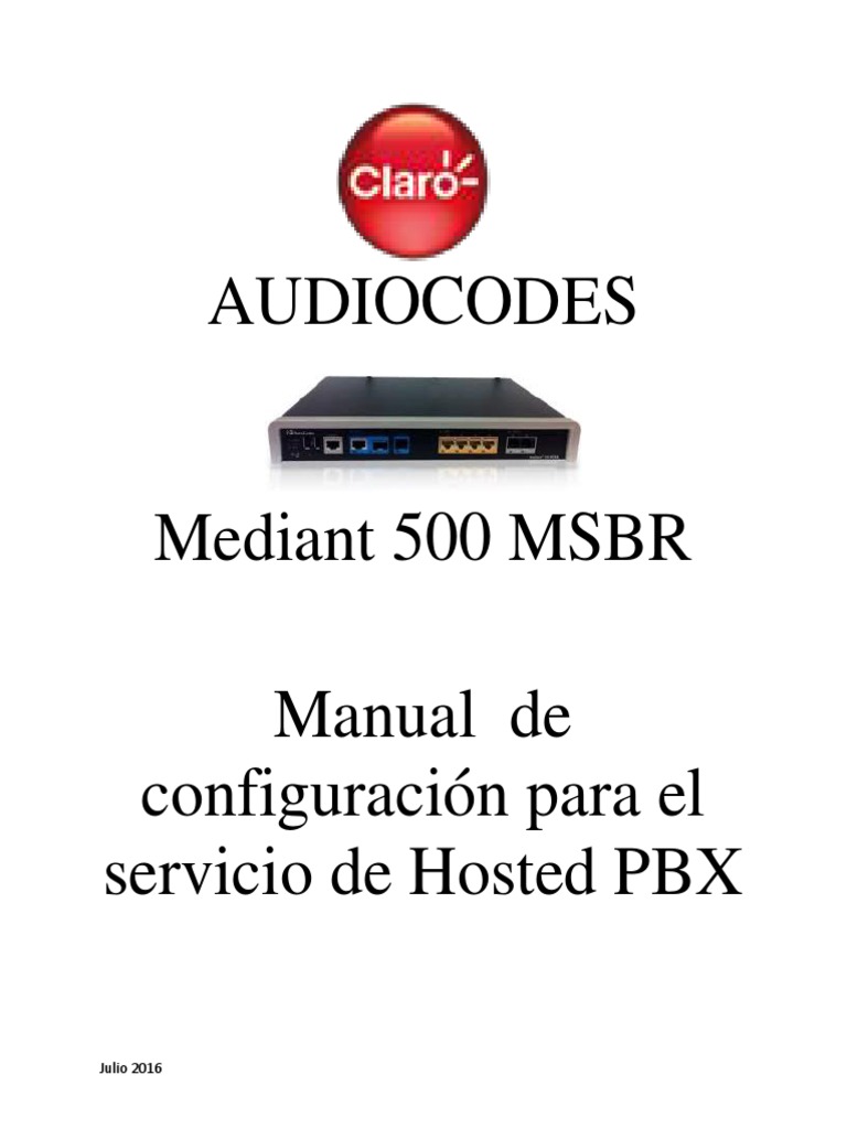 Manual de Configuración Audiocodes MSBR 500 | PDF | Dirección IP | Modo ...