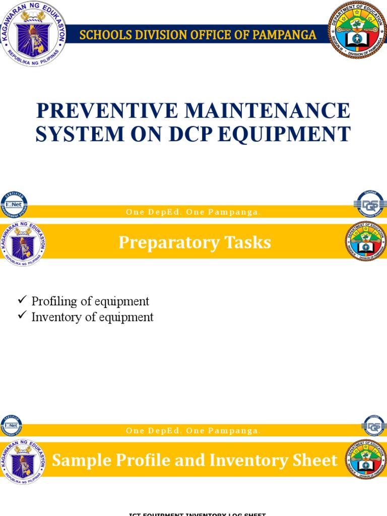 Preventive Maintenance System On DCP Equipment: Schools Division Office ...