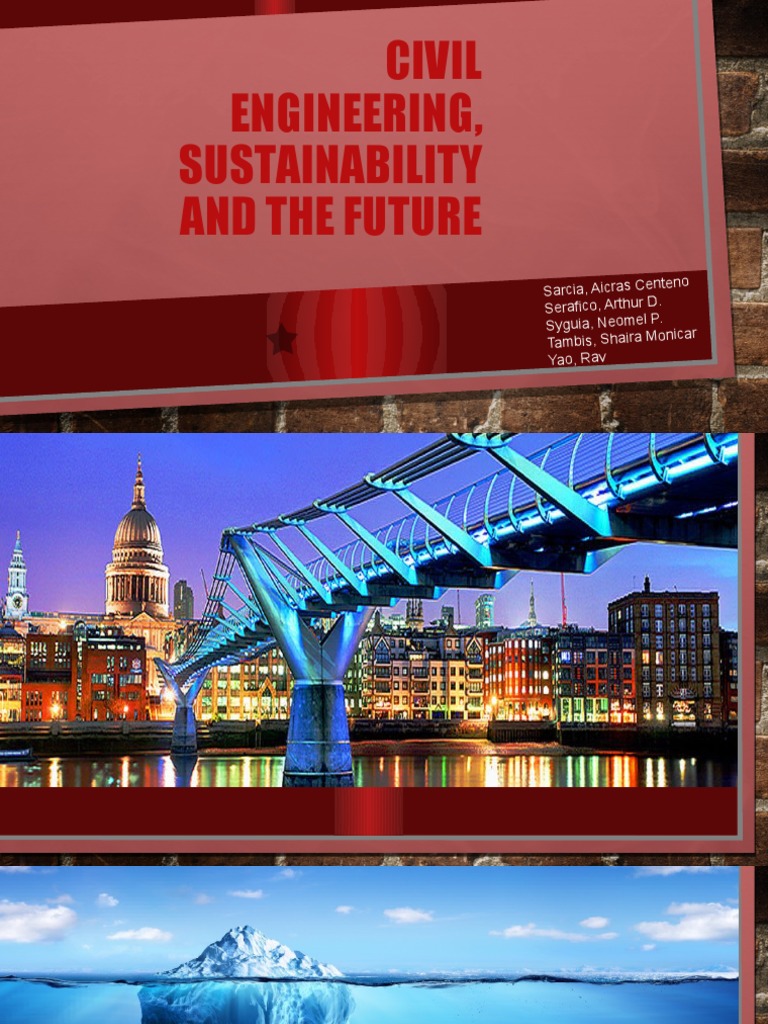 Civil Engineering, Sustainability and The Future | PDF | Cement | Fly Ash