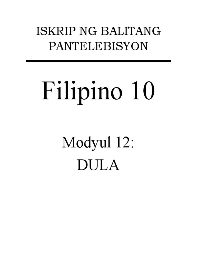 Iskrip Sa Fil10 - Modyul12 - Dula - Lquito | PDF